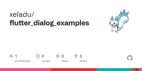 Github Xeladuflutterdialogexamples