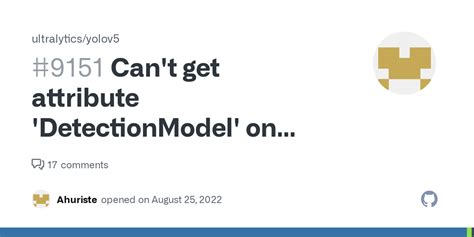 Cant Get Attribute Detectionmodel On · Issue 9151 · Ultralyticsyolov5 · Github