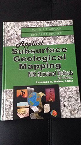 Applied Subsurface Geological Mapping With Structural Methods Amazon