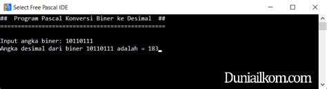 Latihan Program Pascal Konversi Bilangan Biner Ke Desimal