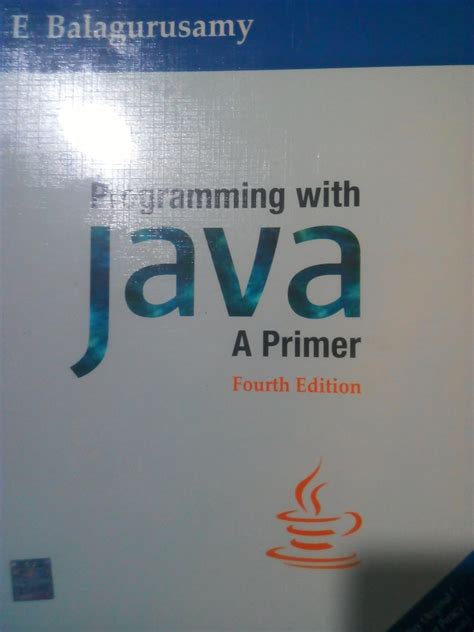 Programming With Java A Primer E E Dr Balagurusamy Amazon In Books