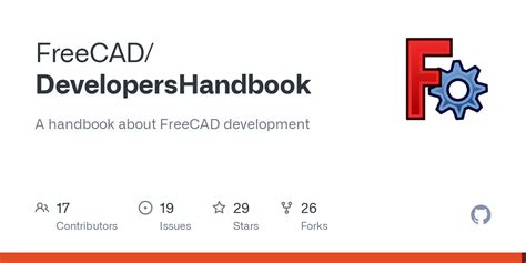 Github Freecaddevelopershandbook A Handbook About Freecad Development
