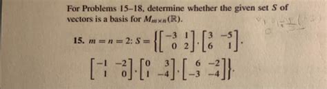 Solved For Problems 15 18 Determine Whether The Given Set S