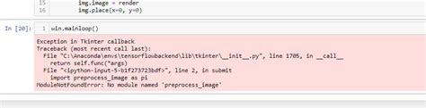 Am Having Trouble Making Gui When Import Preprocessimage As Pi The Output Error Is