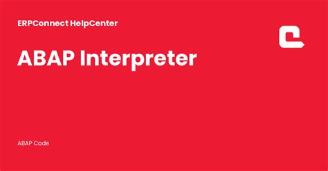 Abap Interpreter Erpconnect Helpcenter