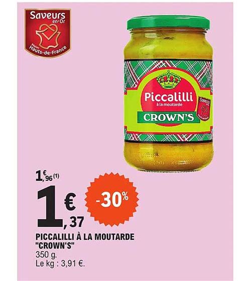 Promo Piccalilli à La Moutarde Crowns Chez Eleclerc Icataloguefr