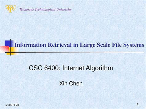 Information Retrieval In Large Scale File Systems Lecture Slides