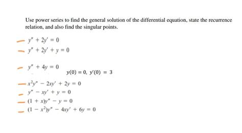 solved use power series to find the general solution of the