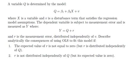 solved a variable q is determined by the model q β1 β2x v