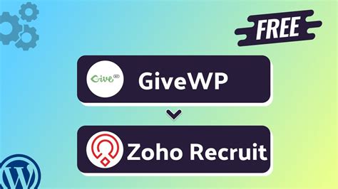 Free Integrating Givewp With Zoho Recruit Step By Step Tutorial