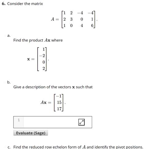 Solved Consider The Matrixa 12 4 423011046 Afind The