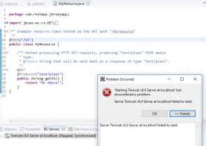 Java Tomcat 80 Failed To Start While Running A Simple Jersey Program