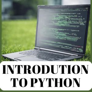 Introduction To Python Everything You Need To Know About Python Coding Aunty