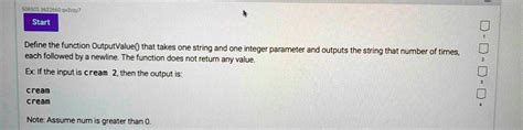 Solved Define The Function Outputvalue That Takes One String And One