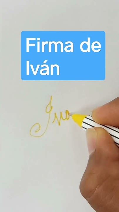 Firma De Iván Calligraphy Cursiva Escribir Firmas Popular Viral