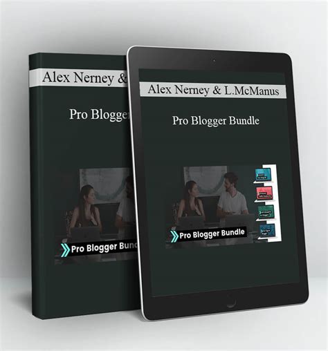Pro Blogger Bundle Alex Nerney And Lauren Mcmanus Top