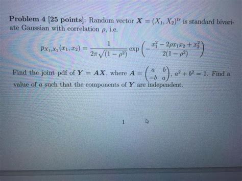 Solved Problem Points Random Vector X X X Is Chegg Com