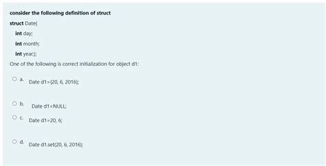 Solved Consider The Following Definition Of Struct Struct
