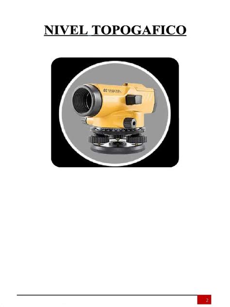Partes Y Funciones Del Nivel Topográfico Pdf Herramientas Equipo