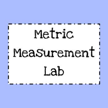 Metric Measurement Lab Google Doc By Miss Shaheen S Science Store