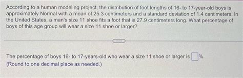 [solved] According To A Human Modeling Project The Distribution Of Foot Course Hero