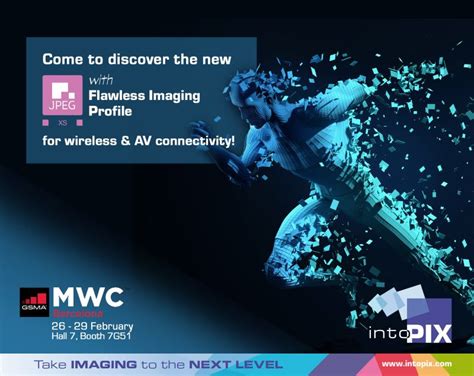 intopix on linkedin mwc24 jpegxs mwc ticoxs wirelesstech
