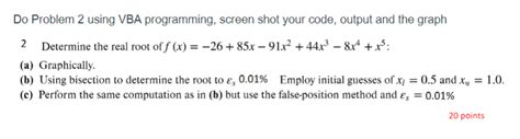 Solved Do Problem Using VBA Programming Screen Shot Your Chegg