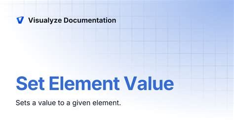Set Element Value Visualyze Documentation