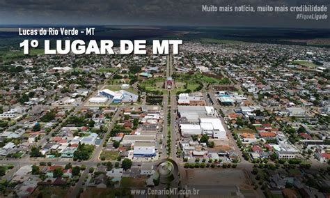 Tudo Sobre O Município De Lucas Do Rio Verde Estado Do Mato Grosso