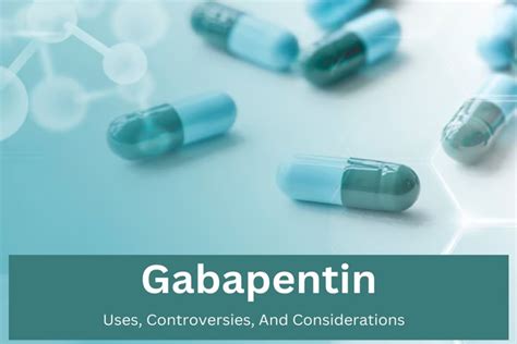 Gabapentin Uses Controversies And Considerations Oscar Web