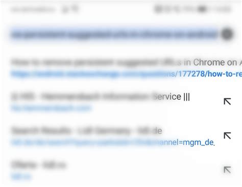 how to remove persistent suggested urls in chrome on android android