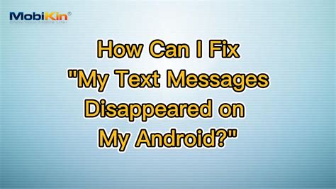 How Can I Fix My Text Messages Disappeared On My Android YouTube