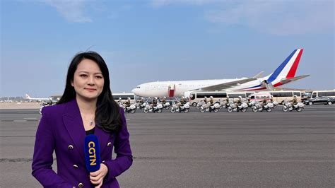 Macron Visits China To Solidify China Eu Relationship Cgtn