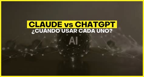 Claude Vs Chatgpt Para Emprendedores Guía Real 2026