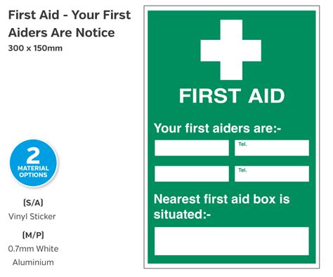 First Aid Your First Aiders Are Notice 200 X 300mm Mileta Signs