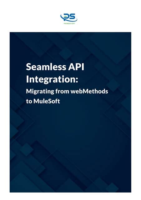 Webmethods To Mulesoft Migration Seamless Api Integration Pdf