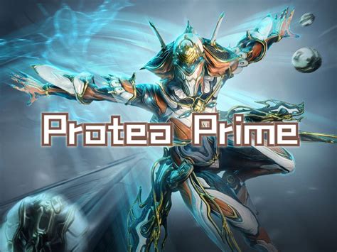 Warframe Protea Prime 现已登场！ Zjm Zjm 哔哩哔哩视频