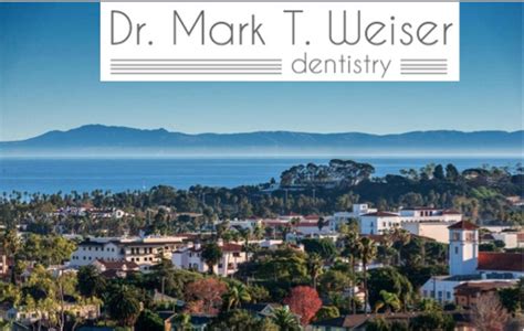 Meet Dr Mark T Weiser Santa Barbara Cosmetic And Health Dentist