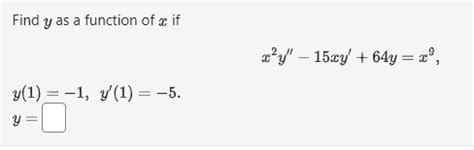 Solved Find Y As A Function Of X Chegg Com