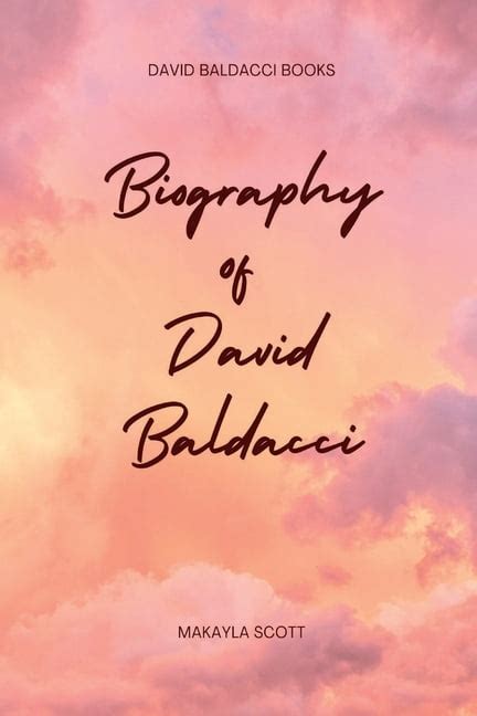 David Baldacci Books Biography Of David Baldacci Paperback