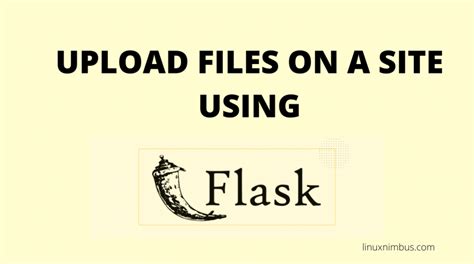 how to upload a file in flask artsysops
