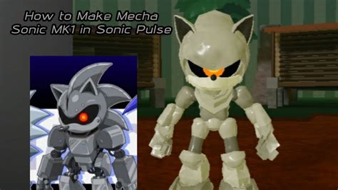 How To Make Mecha Sonic Mk1 In Sonic Pulse Roblox Youtube