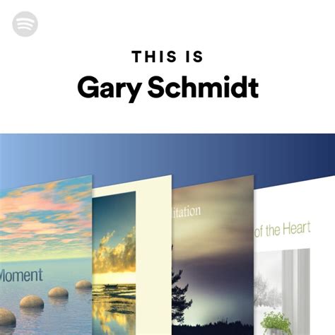 This Is Gary Schmidt - playlist by Spotify | Spotify