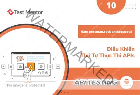 Hàm Tnextrequest Điều Khiển Thứ Tự Thực Thi Apis Test Mentor