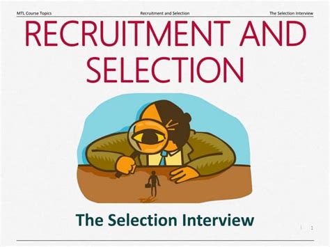 The Selection Interview Ppt
