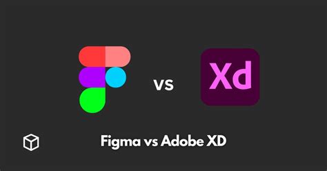 Figma Vs Adobe Xd Which One To Choose Programming Cube
