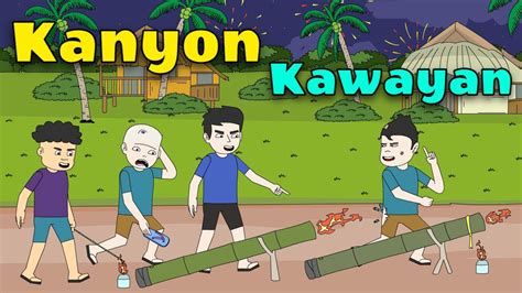 Kanyon Kawayan Pinoy Animation Youtube