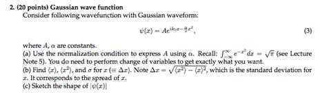 Solved Points Gaussian Wave Function Consider Chegg