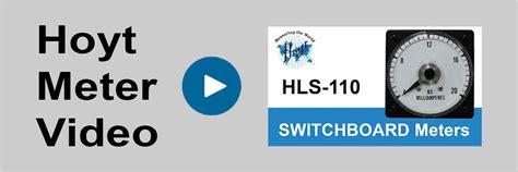 Video Hls 110 Analog Switchboard Meters Hoyt Meter