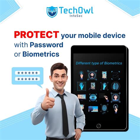 Techowl On Linkedin Cybersecurity Mobilesecurity Staysafe Passwordprotection Biometrics
